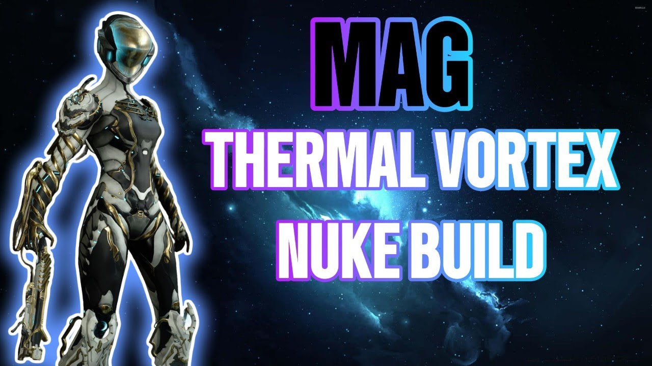 WARFRAME : MAG PRIME BUILD NUKES ROOMS AND REBUILDS SHIELDS - YouTube