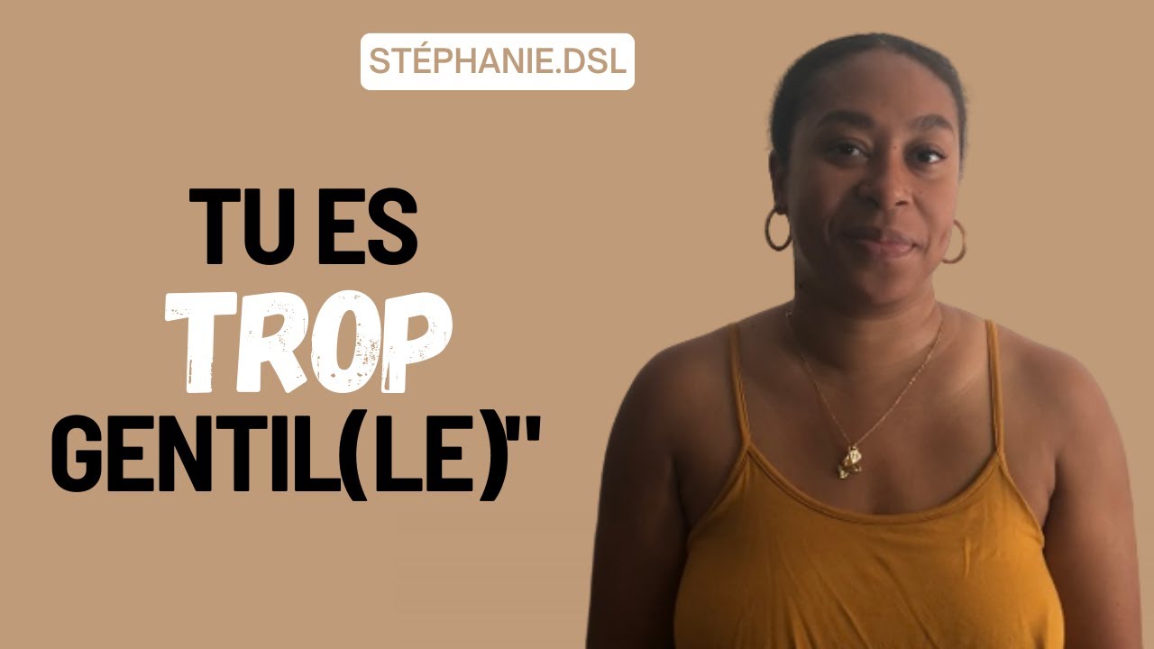 Tu es trop gentil.le - YouTube