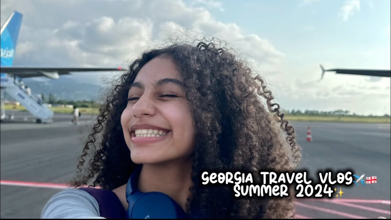 Georgia summer vlog 2024 ️🇬🇪 - YouTube
