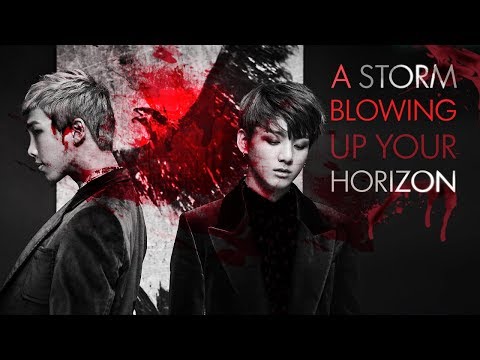 BTS - SERİ KATİL!AU - Fanfiction Tanıtımı (A Storm Blowing Up Your Horizon)