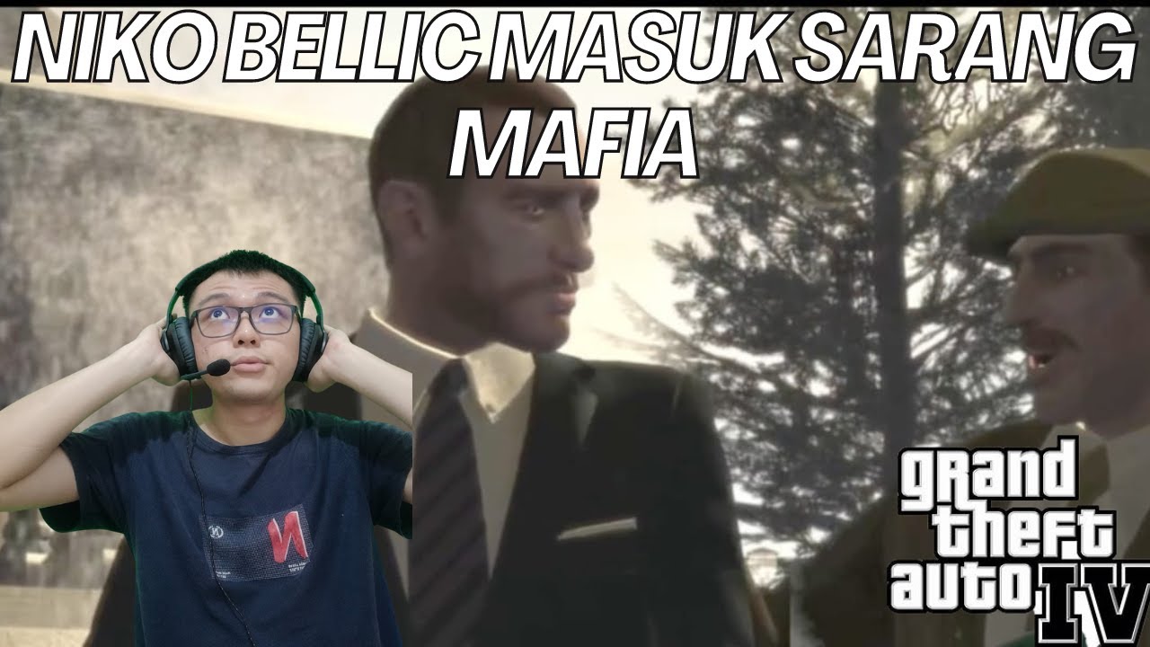 Niko Bellic Masuk Ke Sarang Mafia - Grand Theft Auto IV - GTA 4 ...