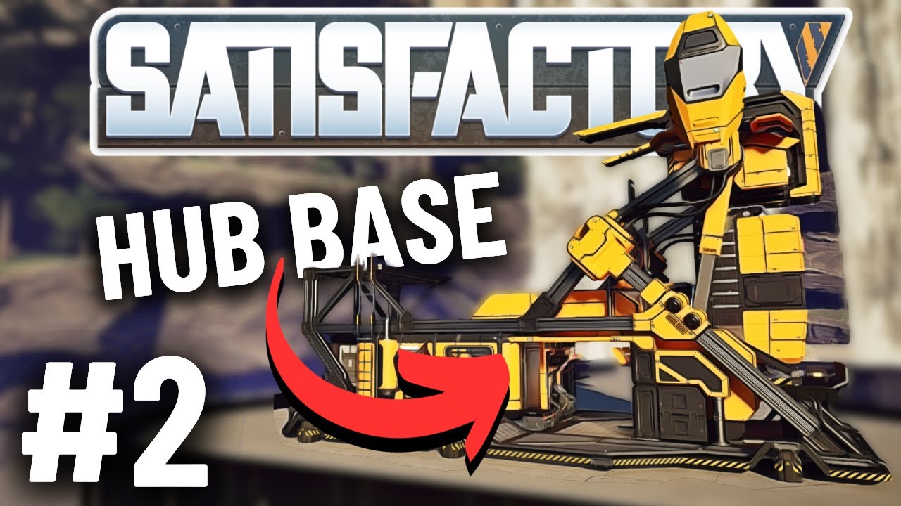 | Satisfactory | Starting Our "Star Nebula Facility" HUB Base - Episode ...