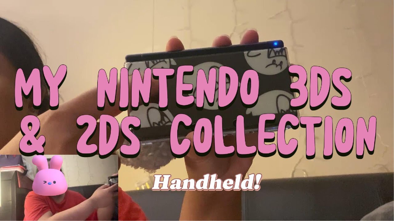 My Nintendo 3DS/2DS handheld collection - YouTube