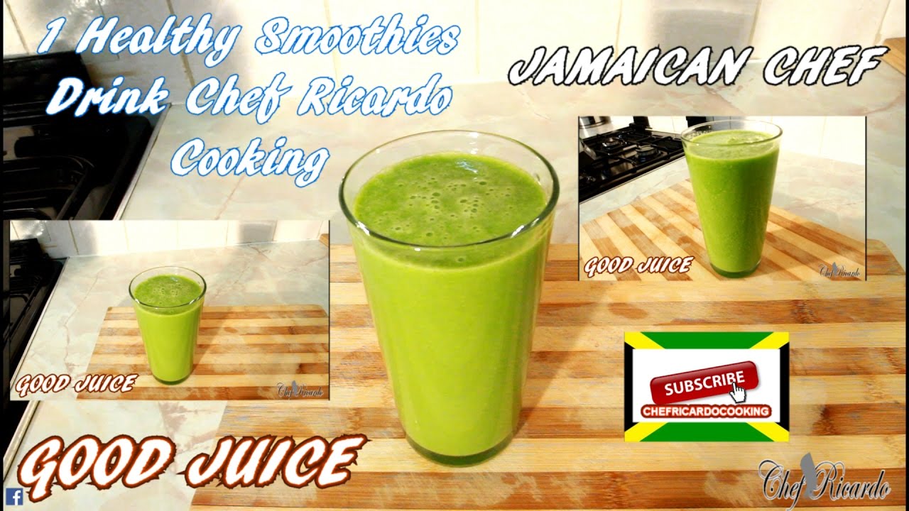 1 Healthy Smoothies Drink | Recipes By Chef Ricardo - YouTube
