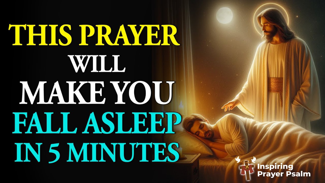 This Prayer Will Make You Fall Asleep in 5 Minutes 🌙😴 - YouTube