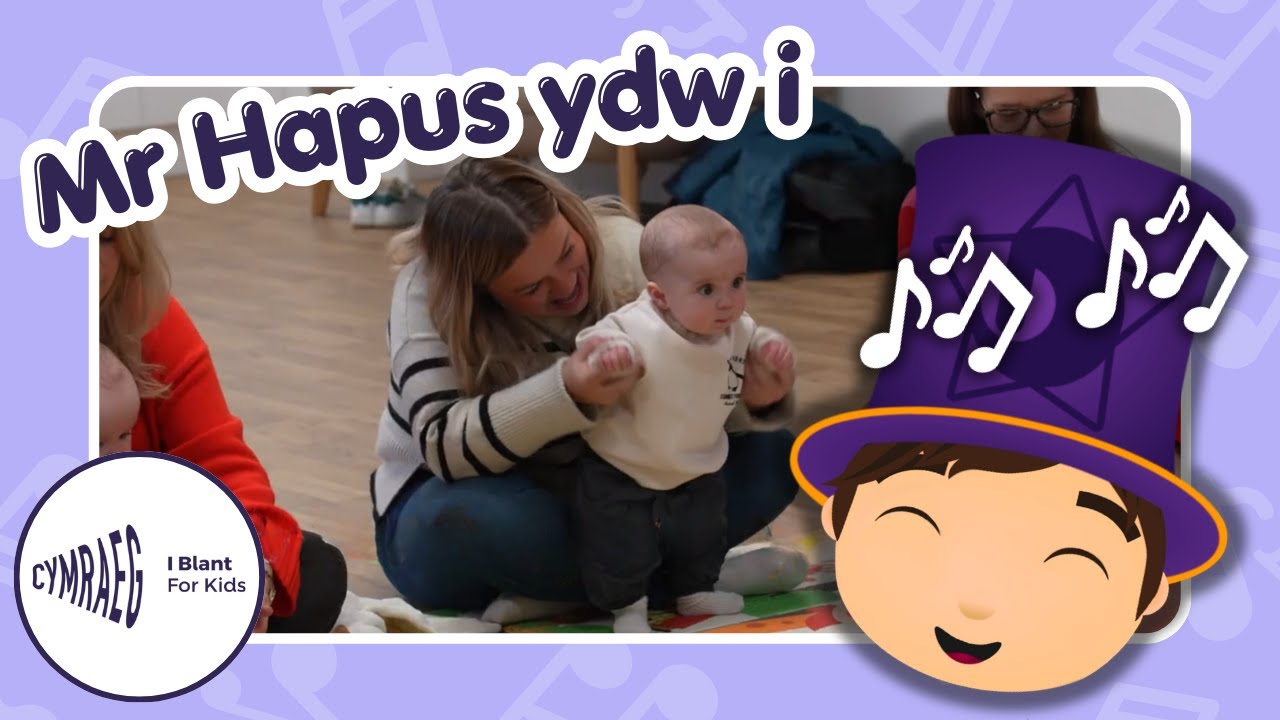 Mr Hapus ydw i - Canu gyda Cymraeg i Blant | Singalong and learn Welsh ...