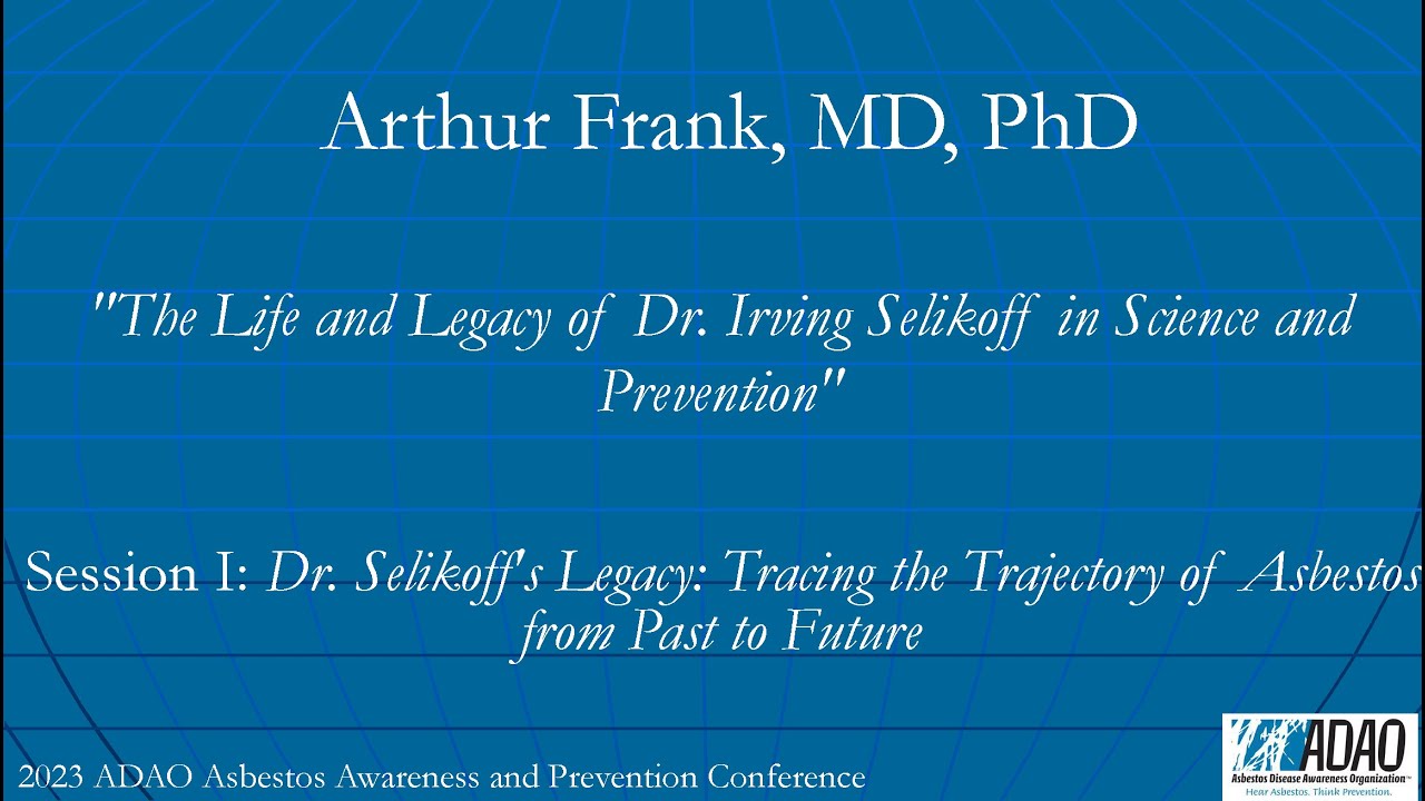 2023 ADAO AAPC: Arthur Frank, MD, PhD: The Life & Legacy of Dr. Irving ...