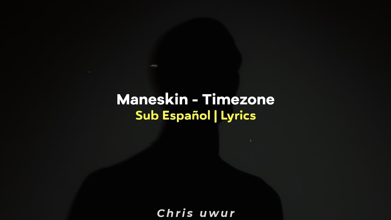 Maneskin - Timezone | Sub Español & Lyrics (Video Oficial) - YouTube
