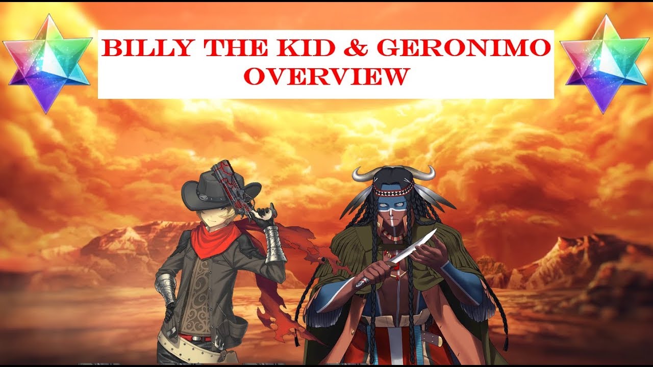 Fate Grand Order | Billy The Kid & Geronimo Overview - YouTube
