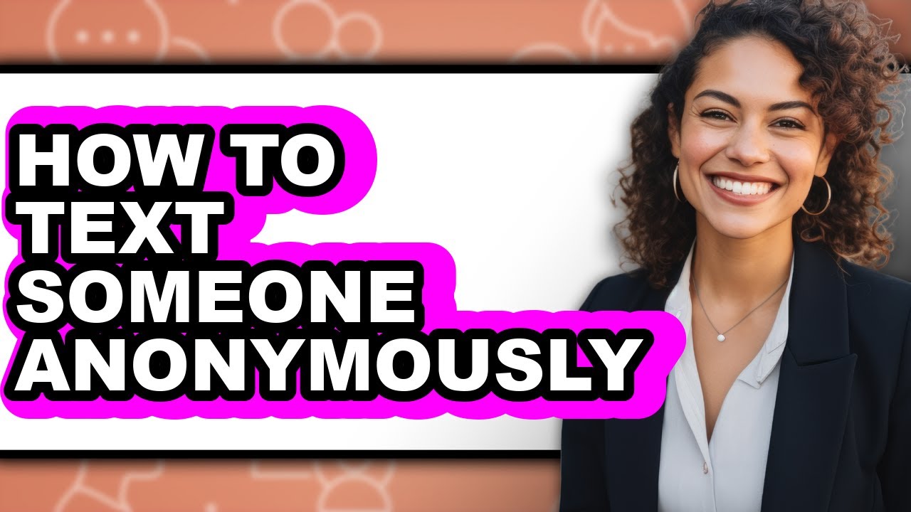 How To Text Someone Anonymously (Easy Method) - YouTube