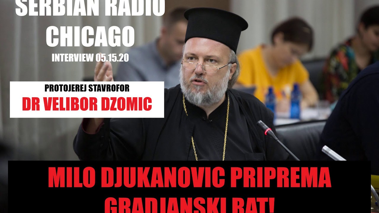 EXCLUSIVE! NEW! Serbian Radio Chicago – PROTOJEREJ STAVROFOR DR VELIBOR ...
