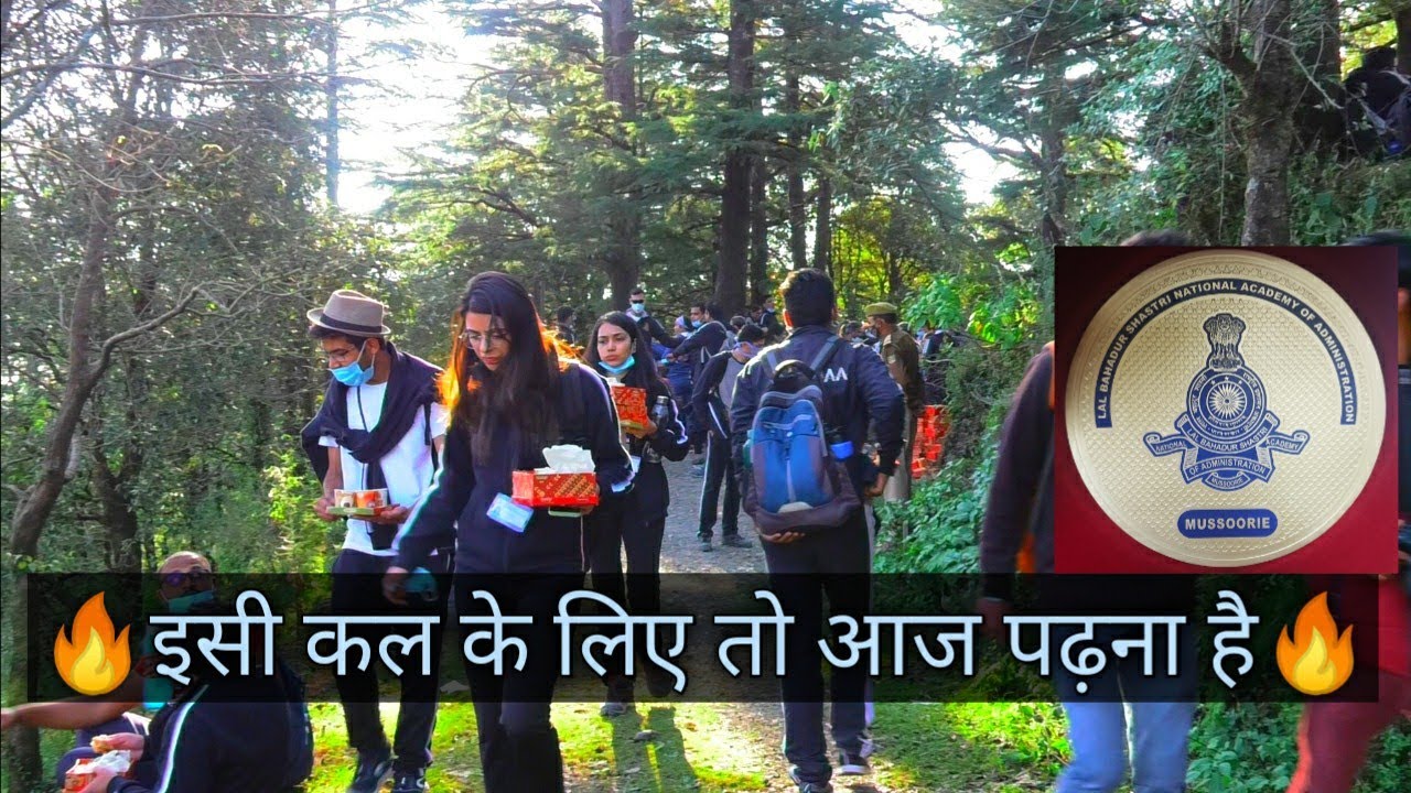 IAS life during training| IAS life in lbsnaa| motivation 🔥video| IAS ...