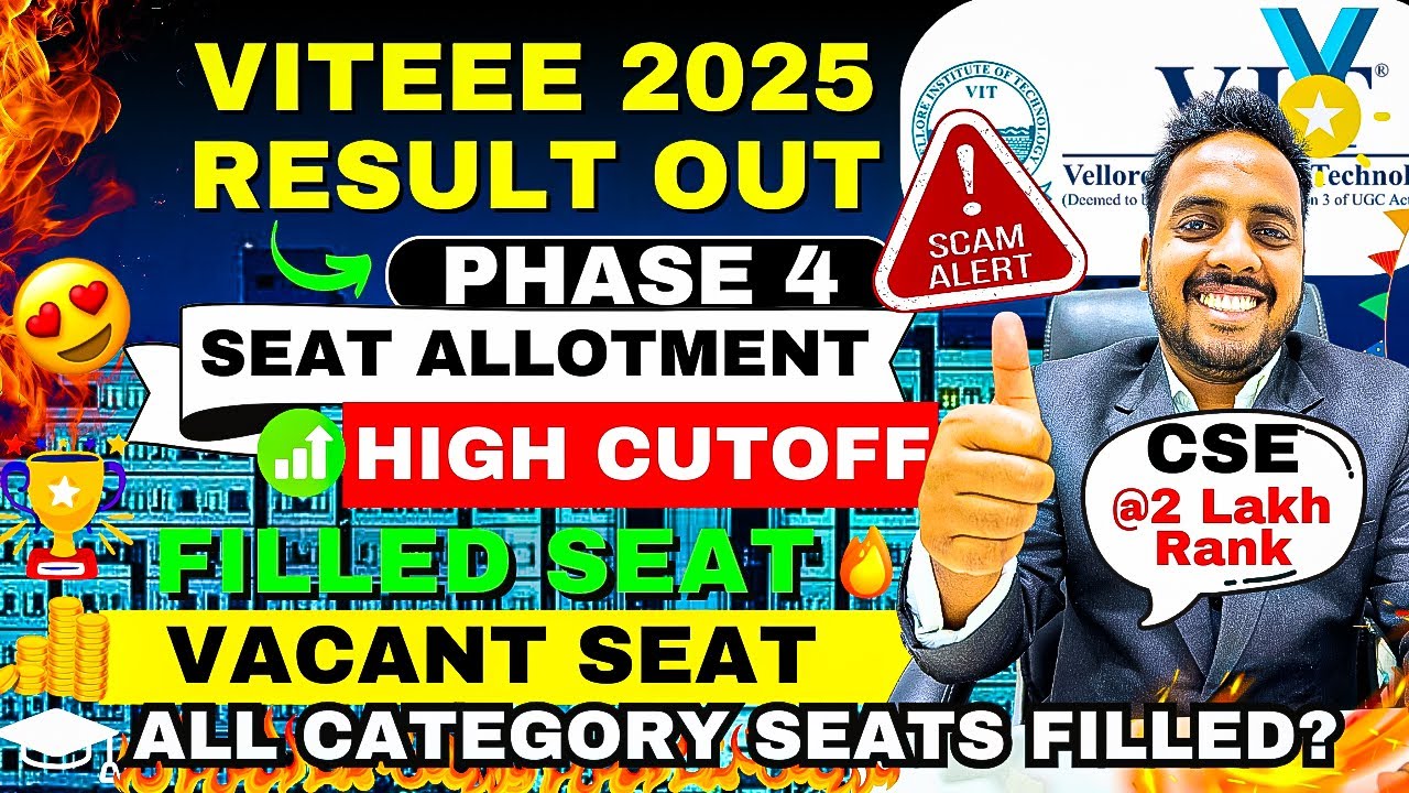 VITEEE 2025 Phase 4 Seat Allotment out 😭 | VIT Vellore Cut off 2025 🔥 ...