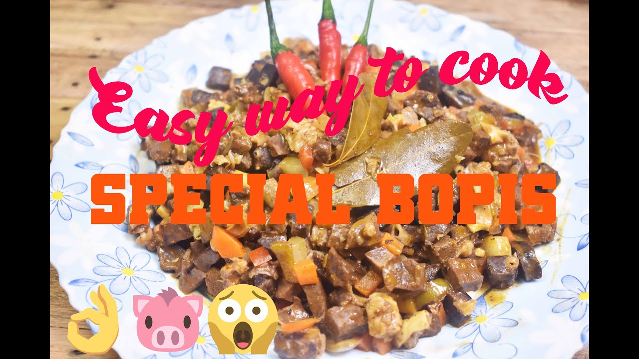 HOW TO COOK SPECIAL BOPIS - YouTube