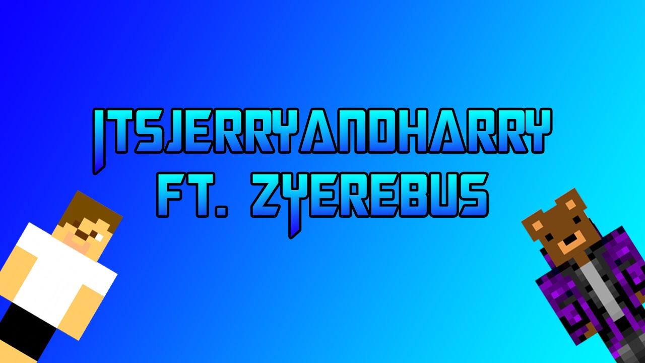 ItsJerryAndHarry | Survival Games Ep.1 ft. ZyErebus - YouTube