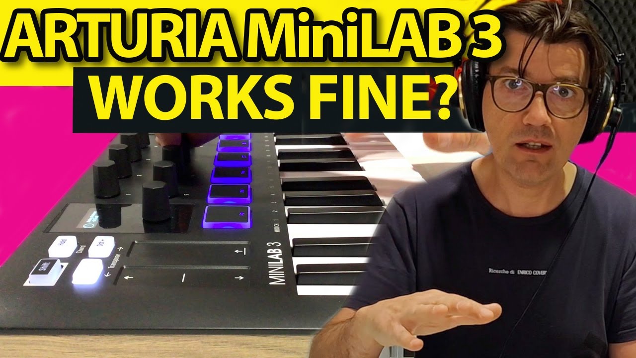 Works fine? Arturia MiniLAB 3 - YouTube