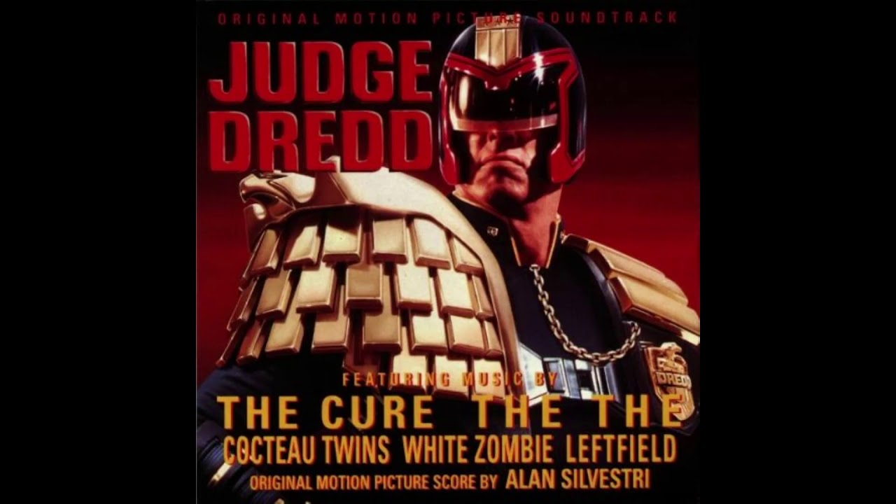 Judge Dredd Soundtrack 01 - Dredd Song (The Cure) - YouTube