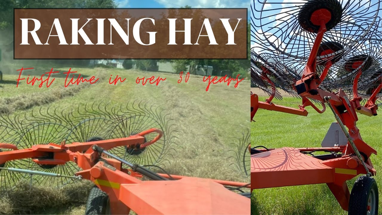 First time raking hay after a 30 year break. - YouTube