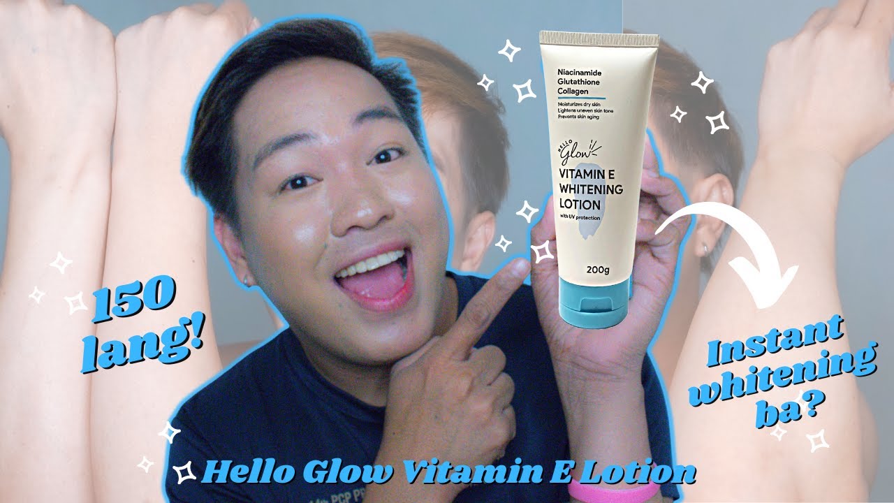 HELLO GLOW VITAMIN E WHITENING LOTION REVIEW FOR ONE MONTH 150 PESOS ...