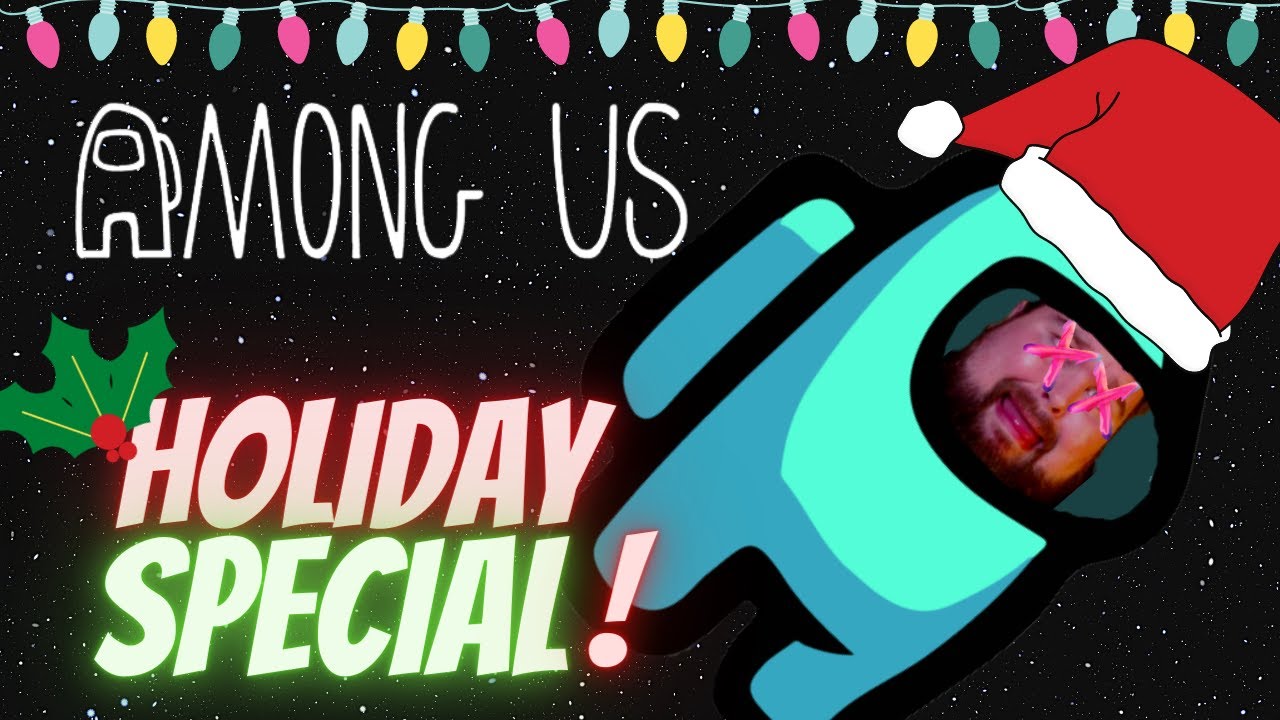 Crewlink Chaos | Among Us Holiday Special - YouTube