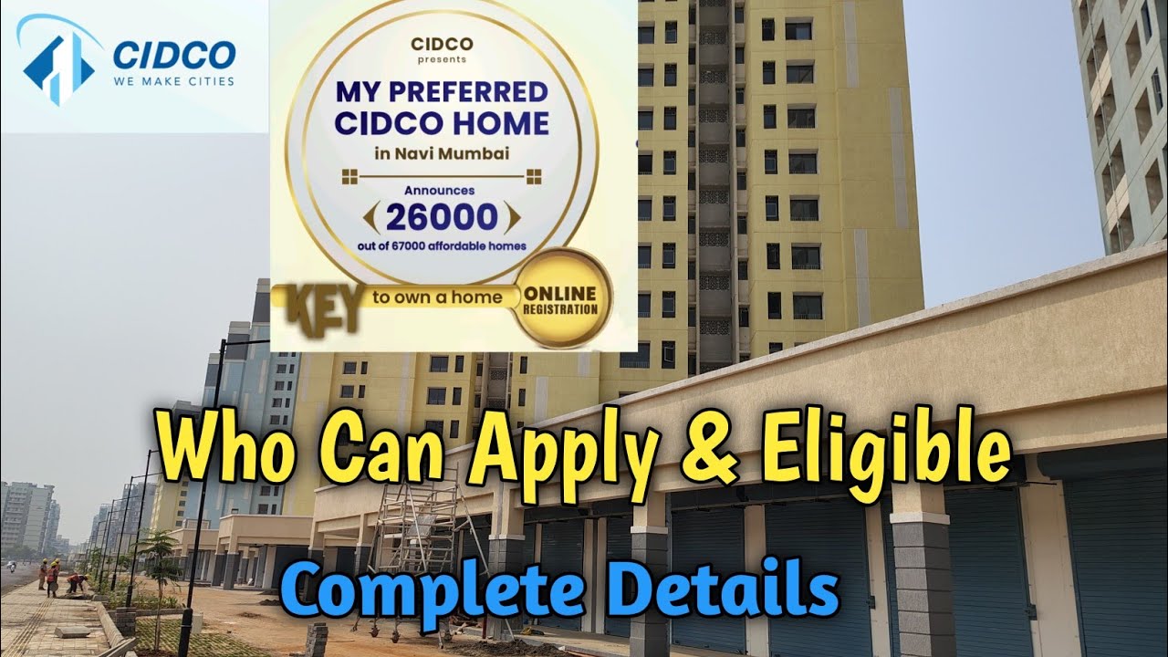 CIDCO Lottery 2024 Eligibility Criteria l My Preferred CIDCO Home l Who ...