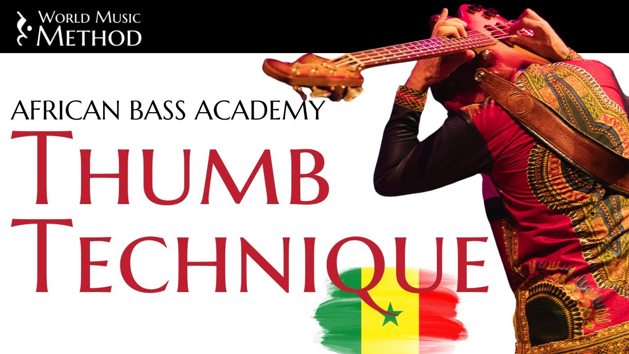 The Congolese Thumb Technique - African Bass Masterclass - World Music ...