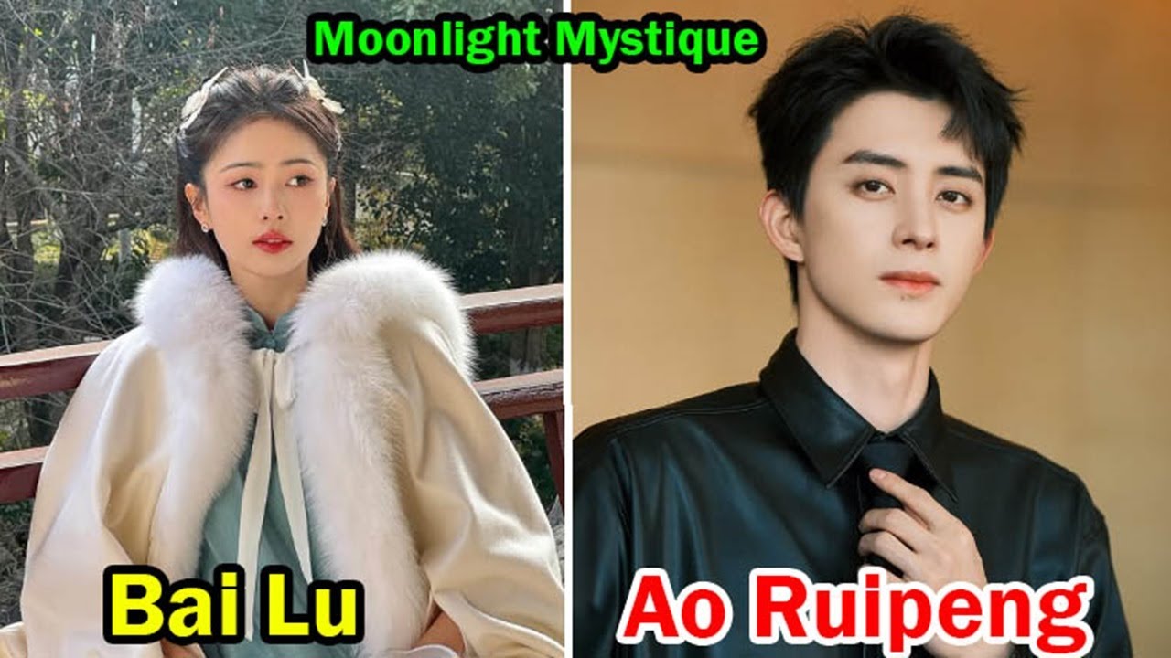 Bai Lu And Ao Ruipeng (Moonlight Mystique) - Lifestyle Comparison ...