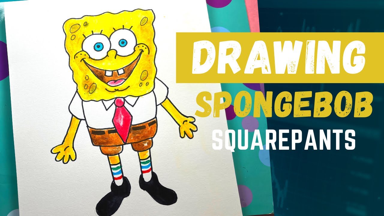 Drawing SpongeBob SquarePants [Cute and Easy Drawings] - YouTube