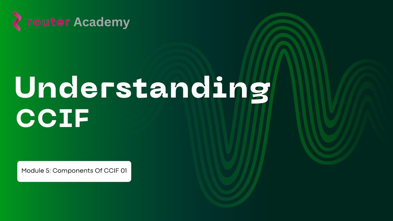 Ep 5 - Components of CCIF Part 1 | Understanding Router's Cross Chain ...