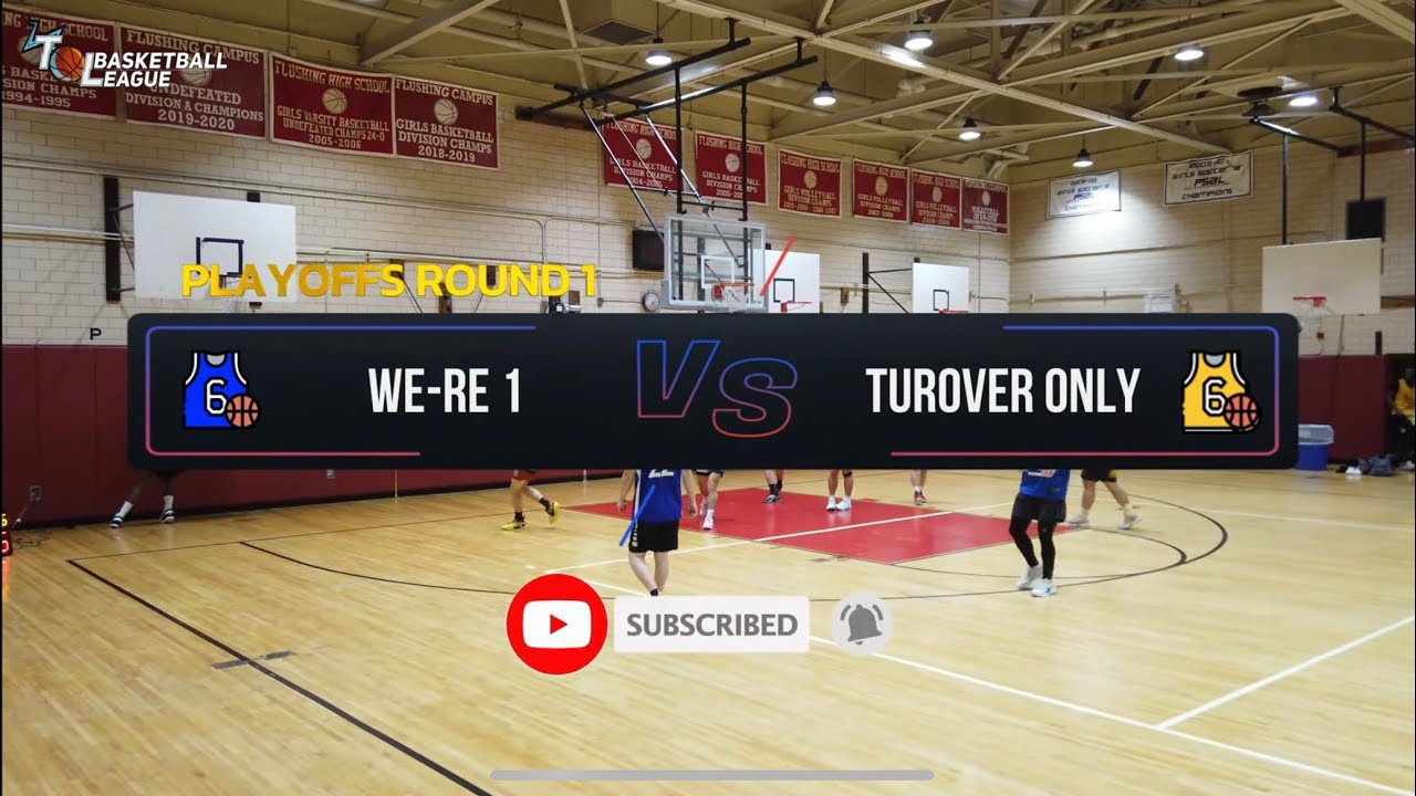 WE-RE1 vs Turnover Only | Playoffs Round 1 | TimeOut Basketball League ...