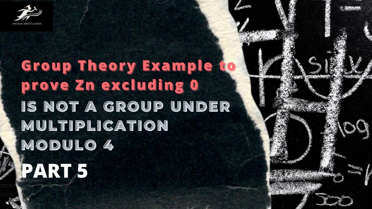 Group Theory Example To Prove Zn Excluding 0 Is Not A Group Under group-theory-example-to-prove-zn-excluding-0-is-not-a-group-under
