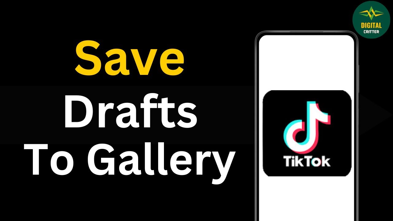 How to Save TikTok Drafts to Gallery Without Posting ? - YouTube