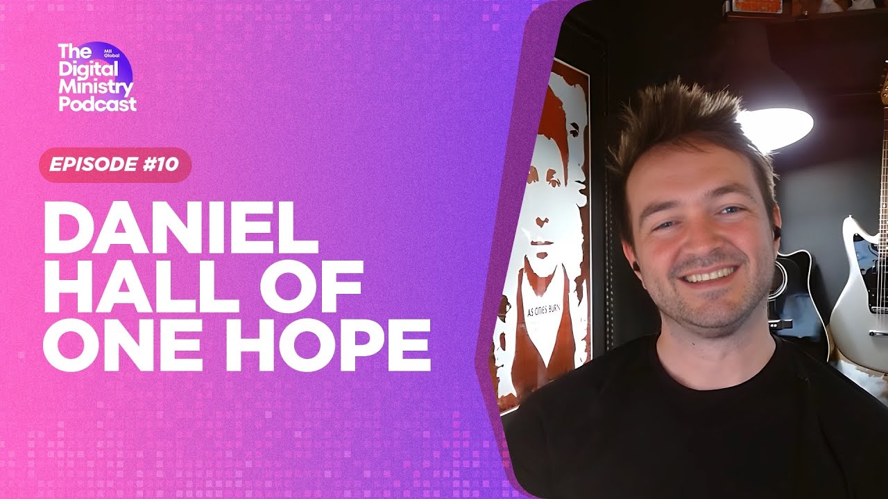 Episode 10: Daniel Hall | One Hope - YouTube
