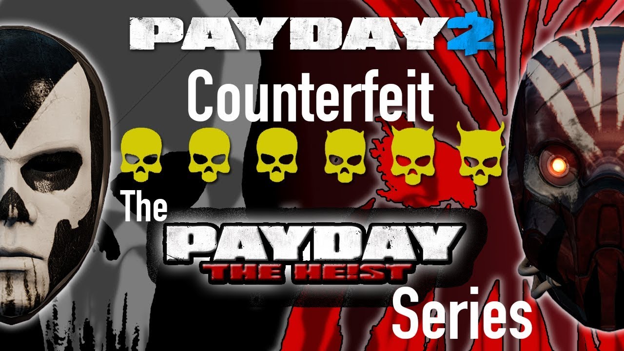 [Payday 2] One Down - PDTH Series - Counterfeit - Duo, no Bots - YouTube