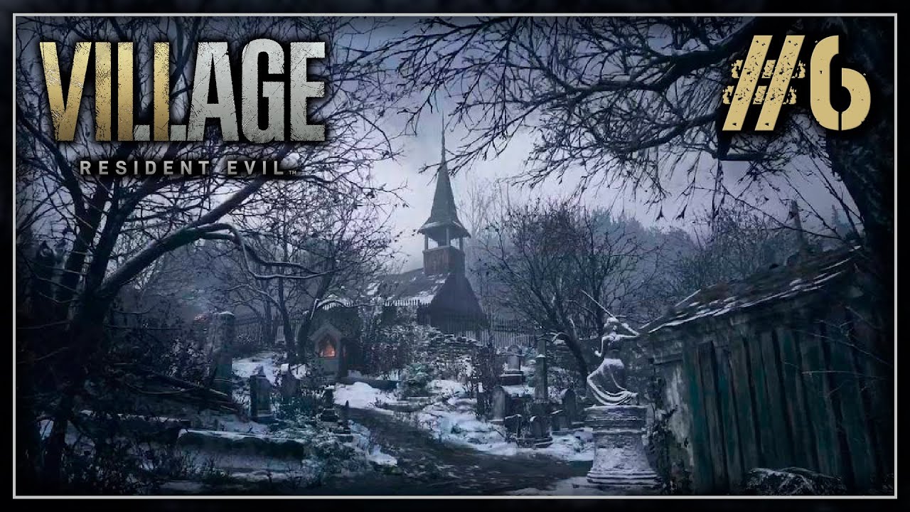 De "paseo" por el village #6 💀 RESIDENT EVIL 8 VILLAGE - YouTube