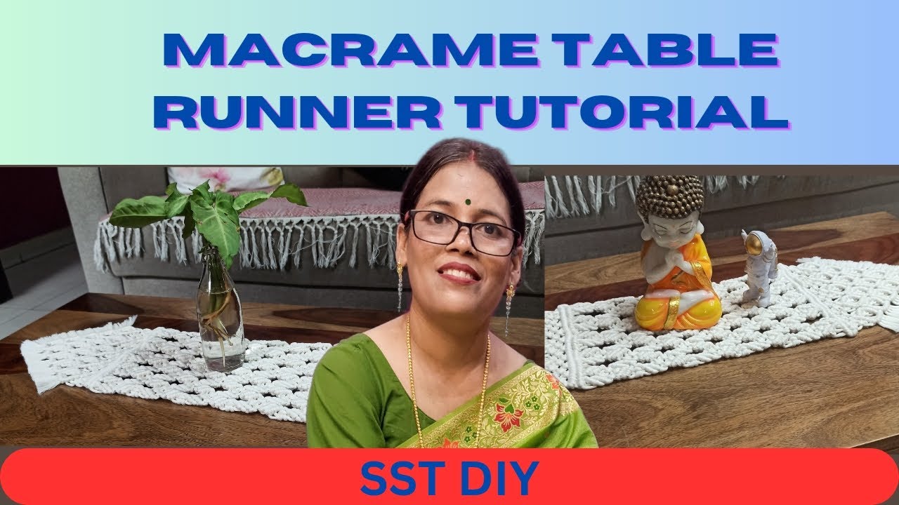 Macrame Table Runner Tutorial || Super Easy to make || Super Elegant ...