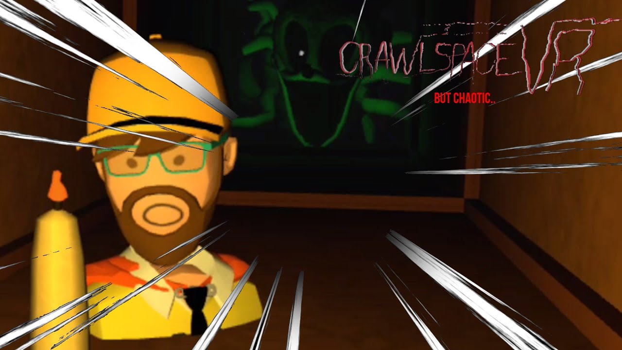 Crawlspace VR is chaotic... | PART 1 - YouTube