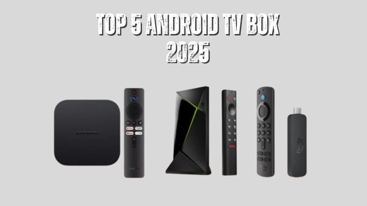 Top 5 Android TV Box 2025 | Top 5 Android Tv Box To Buy - YouTube