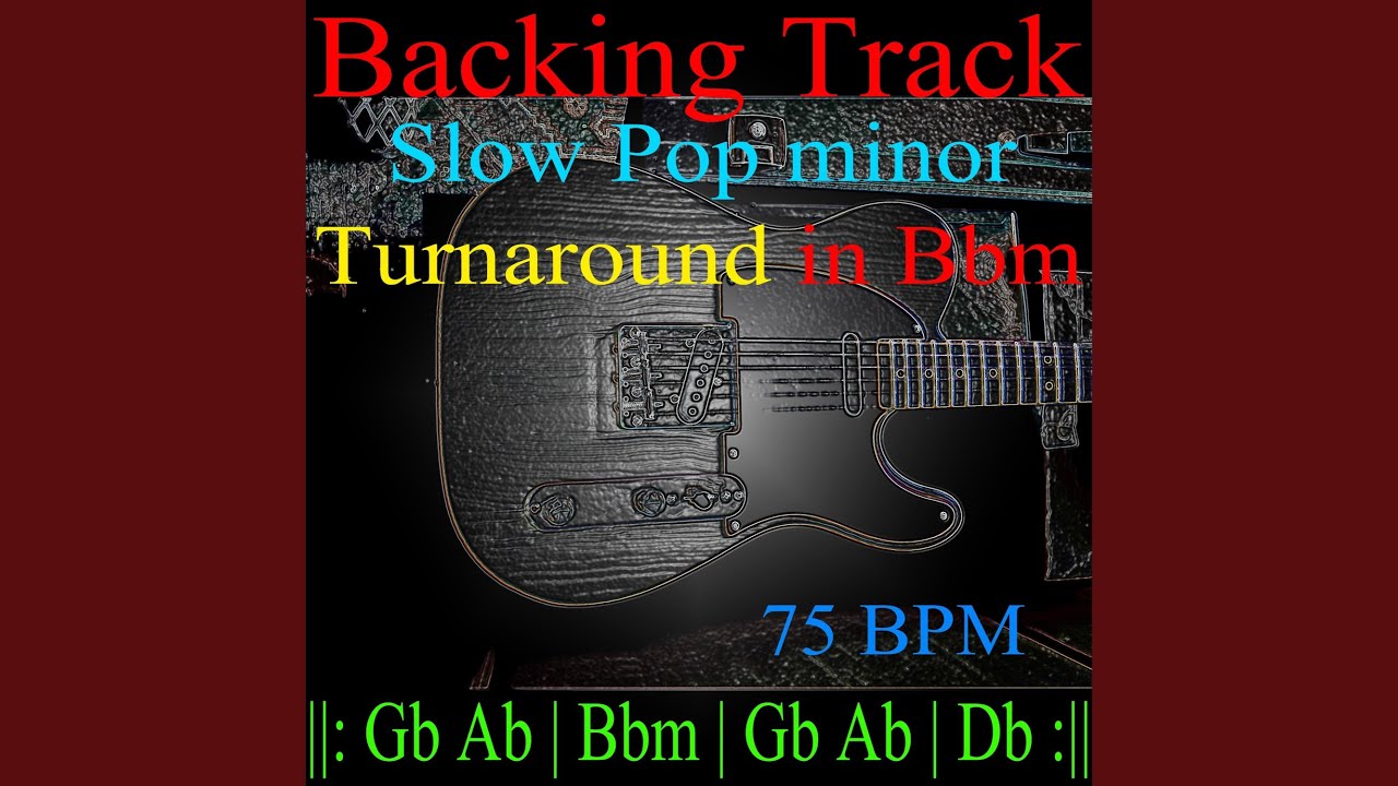 Backing Track Slow Pop minor Turnaround in Bbm - YouTube