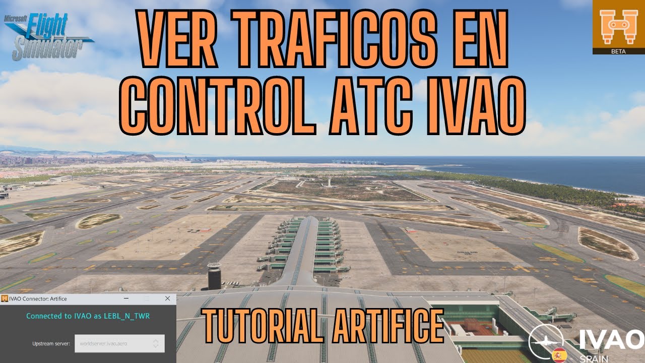 ARTIFICE IVAO: COMO VER los Aviones con VISTA TORRE en Sesiones de ...