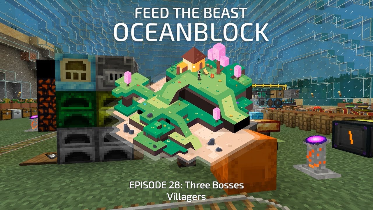 FTB OceanBlock 28: Three Bosses & Villagers - YouTube