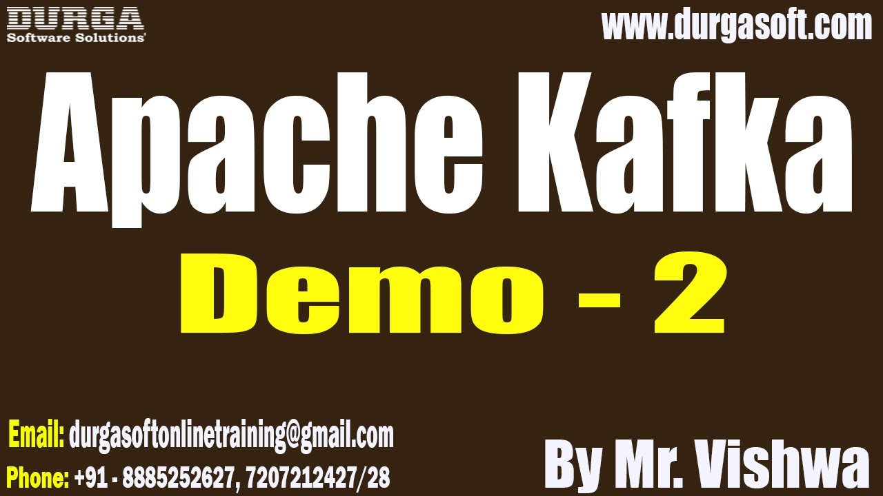 Apache Kafka Tutorials Demo 2 By Mr Vishwa On 03 10 2024 8