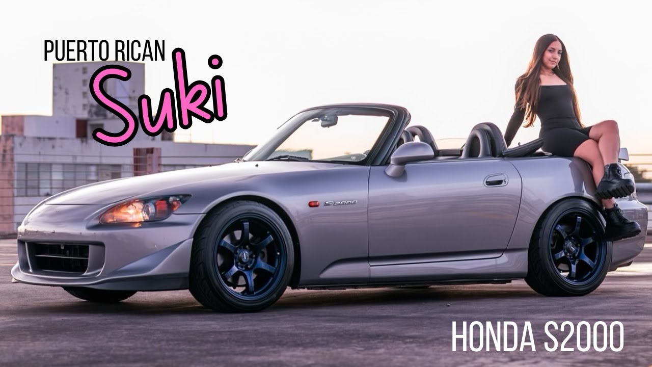Puerto Rican Suki; Girl Driven Honda S2000 Project Car | DIPR Car ...