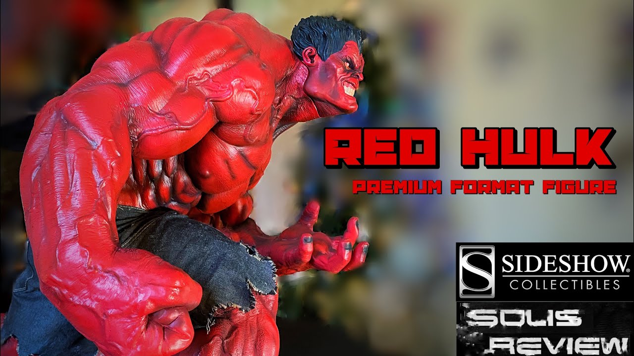 Sideshow Collectibles Red Hulk Premium Format Figure (Solis Review ...
