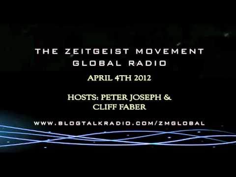 The Zeitgeist Movement Global Radio - April 4th - Hosts: Peter J ...