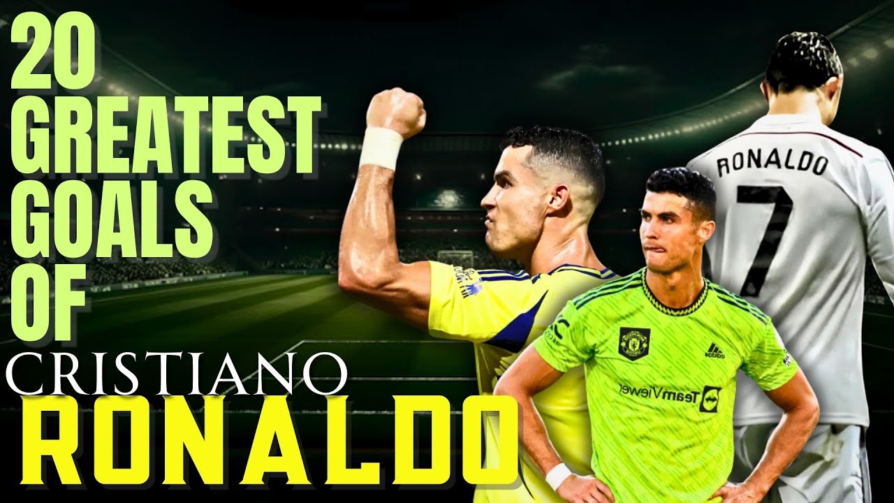 Cristiano Ronaldo's 20 Greatest Goals of All Time | Epic Goals ...