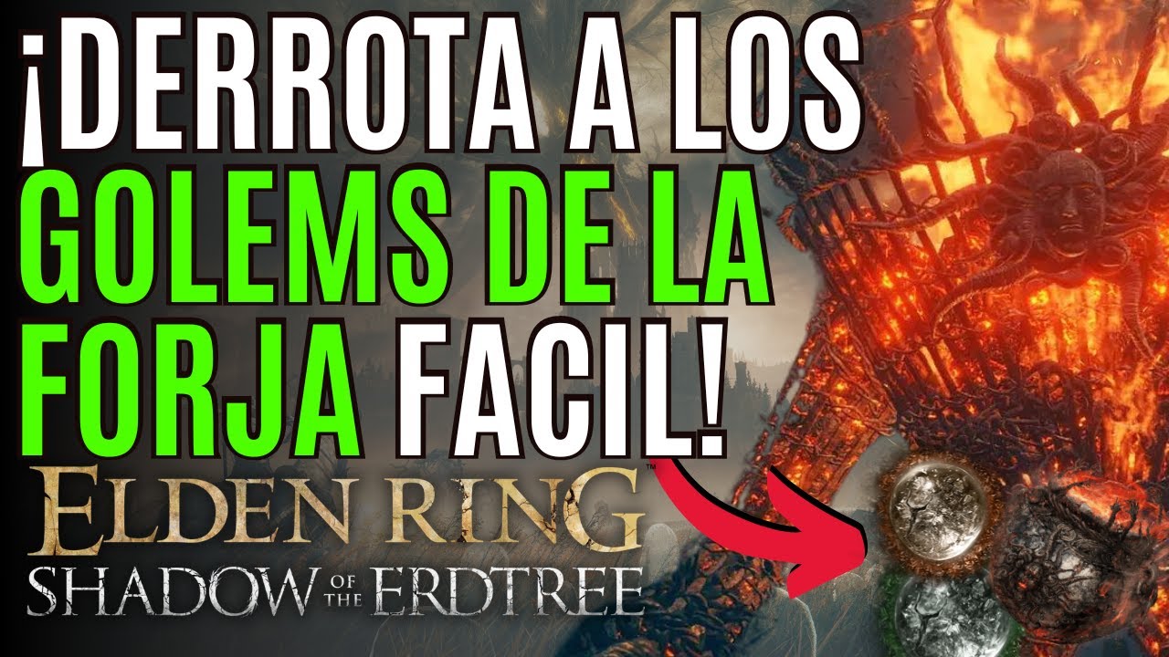 ELDEN RING 🔥 TODAS las RECOMPENSAS y FORMA de DERROTAR a los GOLEMS de la FORJA DLC ELDEN RING 🔥 ...