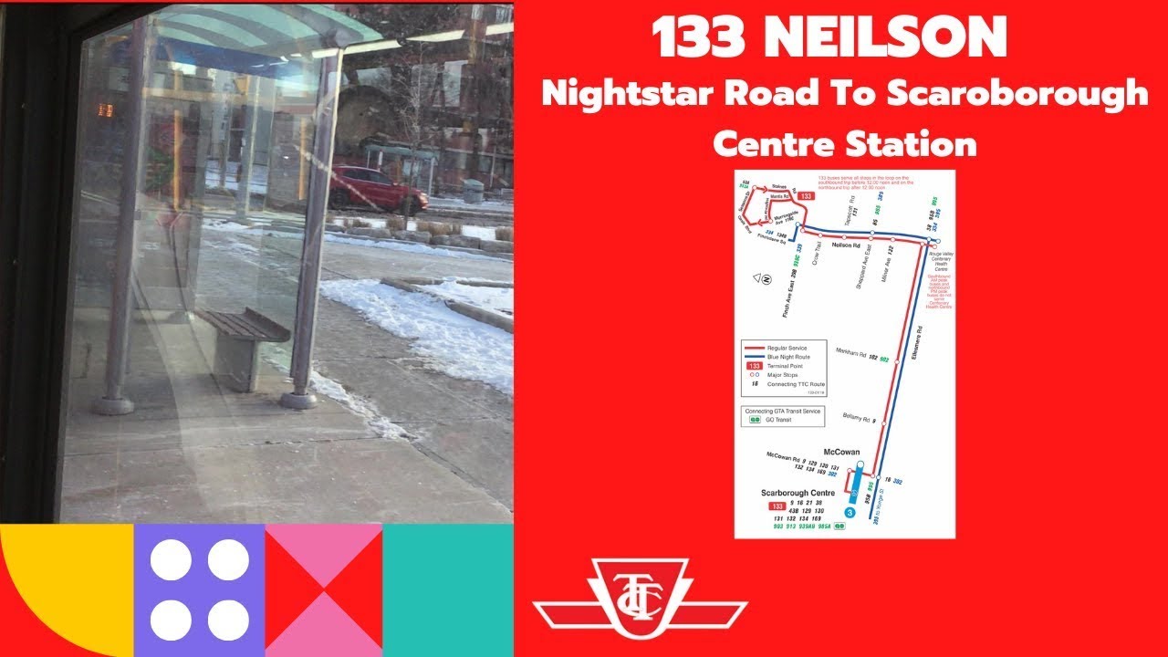 REDO - TTC 133 Neilson - Nightstar Road To Scarborough Centre Station ...