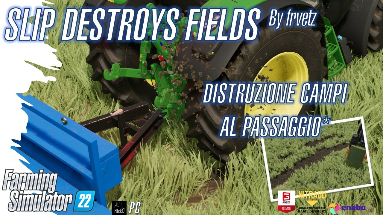 FS22 ⚙️ SLIP DESTROYS FIELDS: mod distruggi prati e campi (slittamento ...