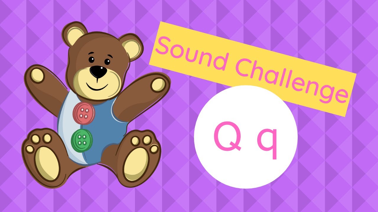 Pre-school Phonics Sound Challenge - Qu - YouTube